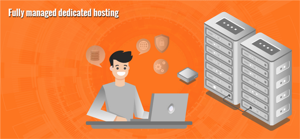 Fully managed dedicated hosting | Reliable and managed server ...